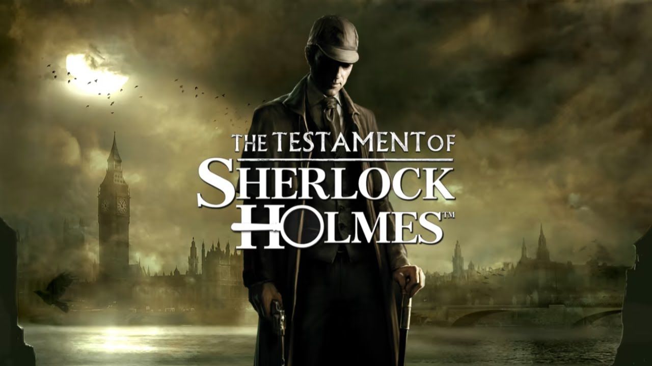 The Testament of Sherlock Holmes Ищем пропавшее ожерелье. часть 1