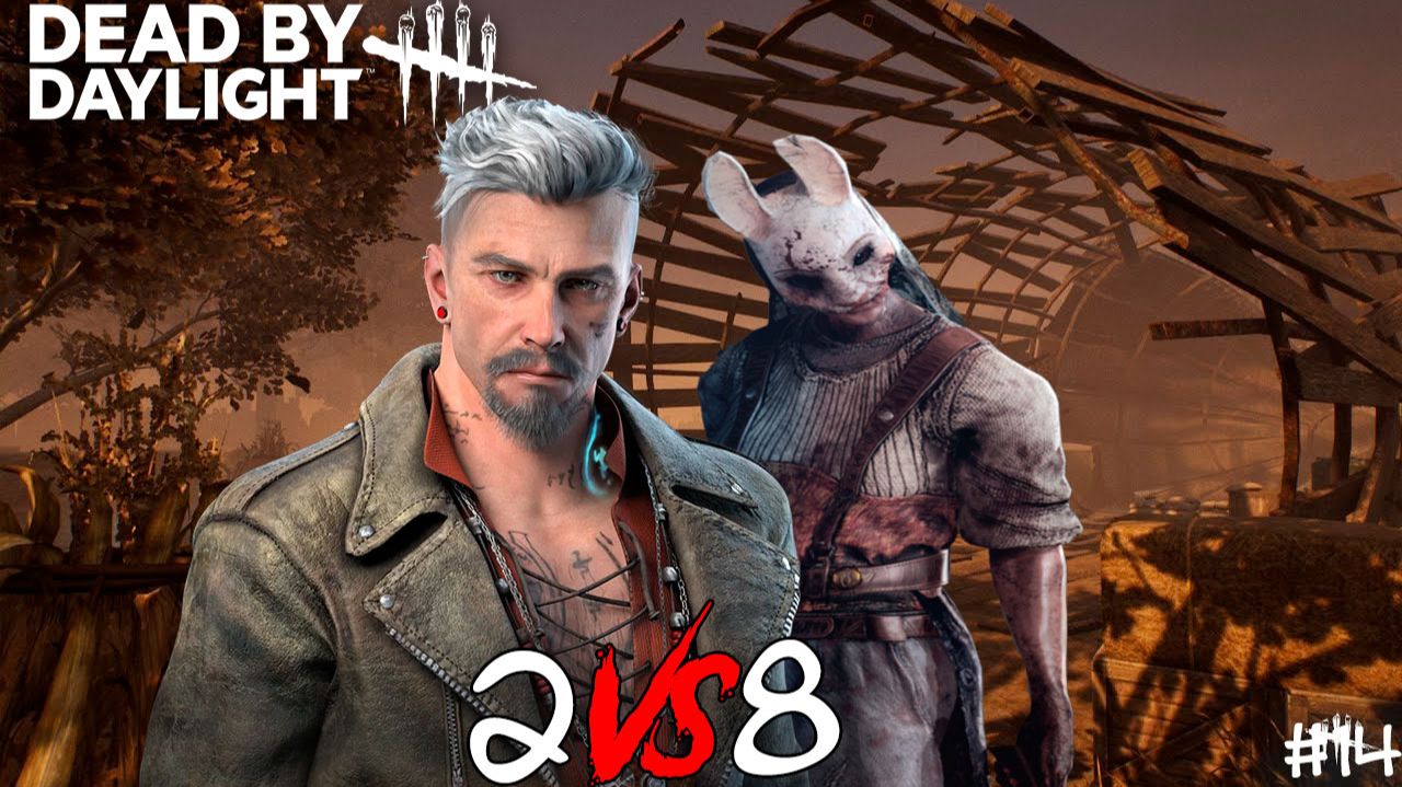 Dead by Daylight #14 2x8