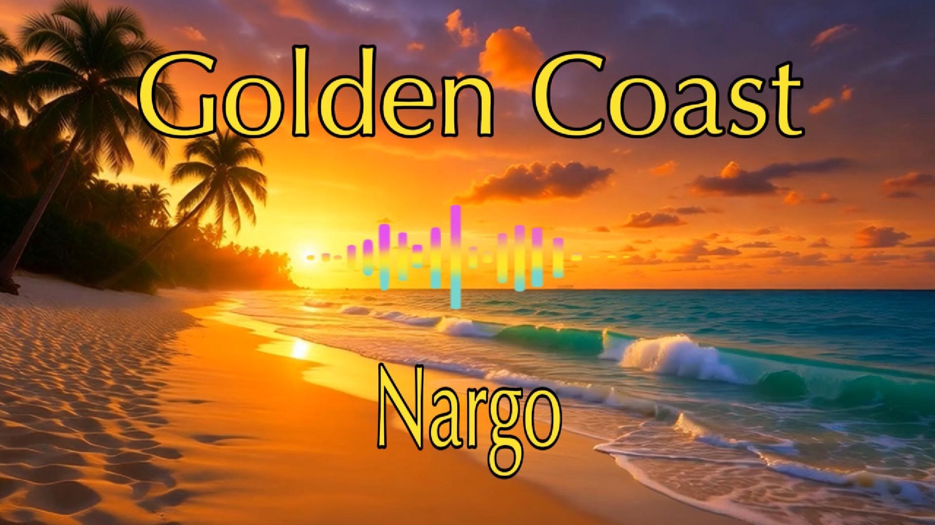 Лето там, где звучит эта музыка. Relaxing Sunset Vibe 🌅 Nargo - Golden Coast