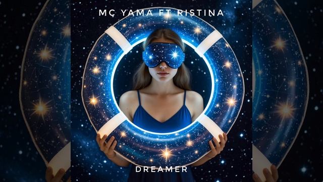 MC Yama ft Ristina - Dreamer