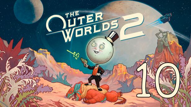 Прохождение The Outer Worlds 2 #10 Агрессия под микроскопом