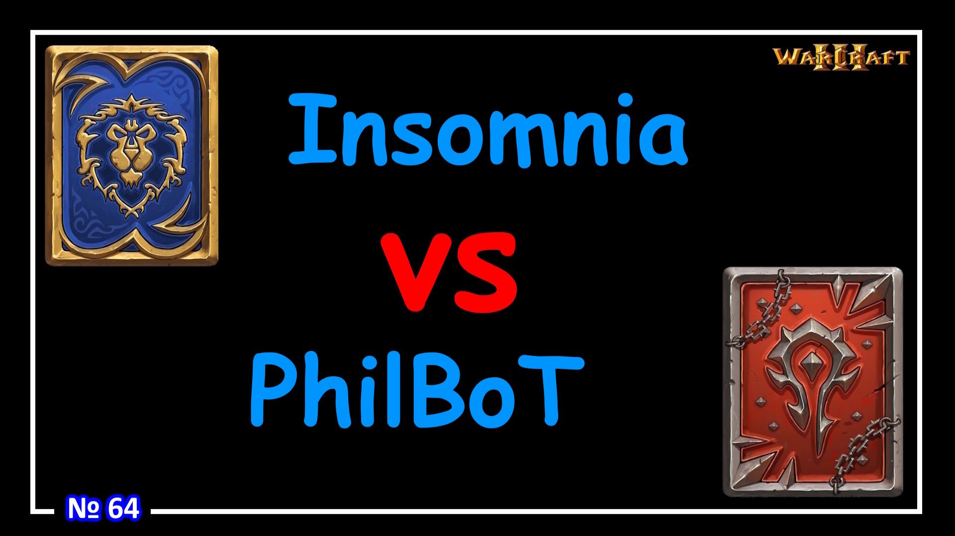 Warcraft 3 -  Insomnia vs PhilBoT (WCG 2005) №64