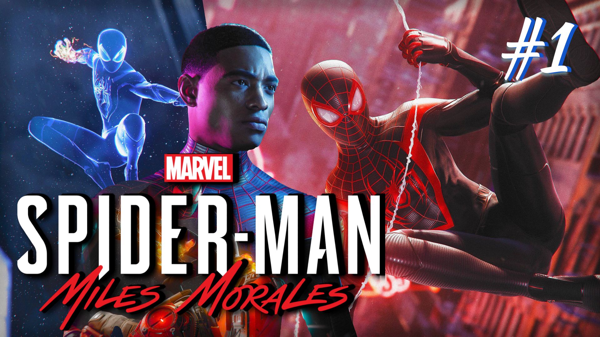Marvel’s Spider-Man: Miles Morales - начало истории (ч. 1)