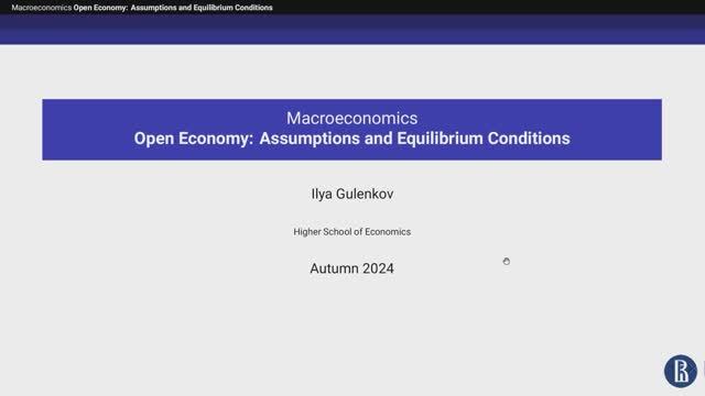 Topic 8. Open Economy: Assumptions & Equilibrium