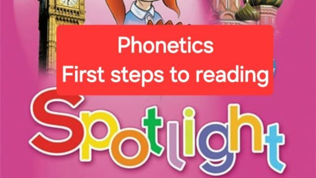 Spotlight 2 (Спотлайт 2), Учебник часть 1, Phonetics, First steps to reading, стр. 65-70.