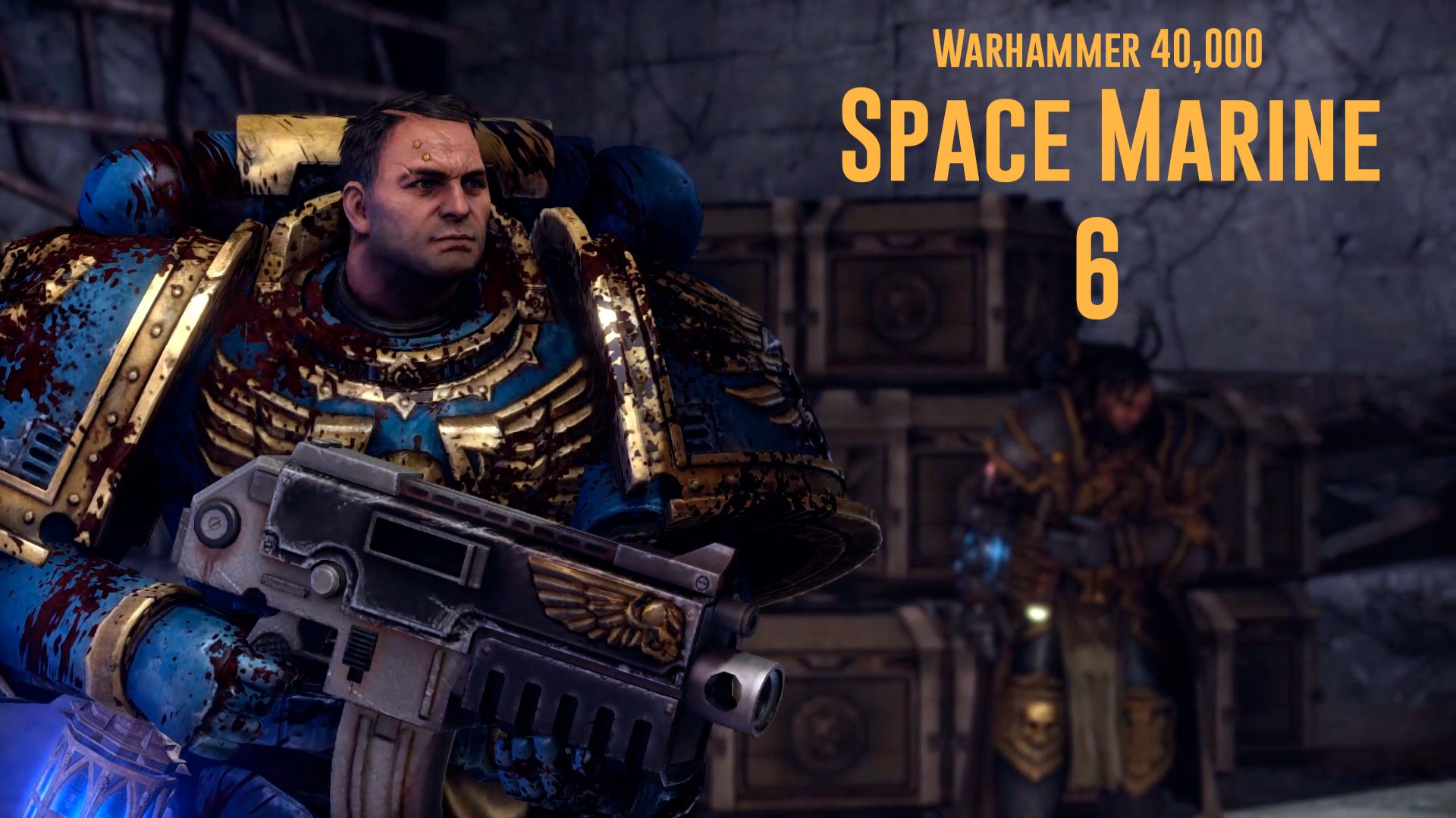 Warhammer 40,000 Space Marine № 6 (ПОРА ПЕРЕХОДИТЬ В НАСТУПЛЕНИЕ)