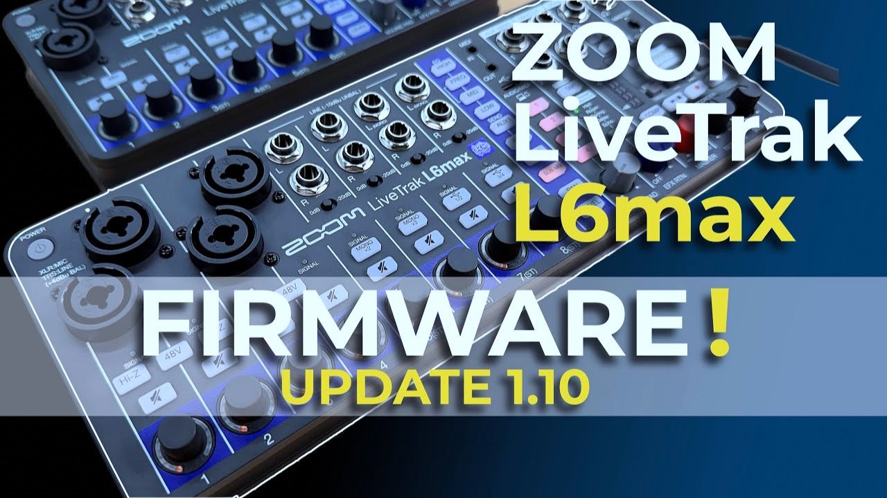 Zoom LiveTrak L6 Max: Firmware Update v1.10 | New Features!