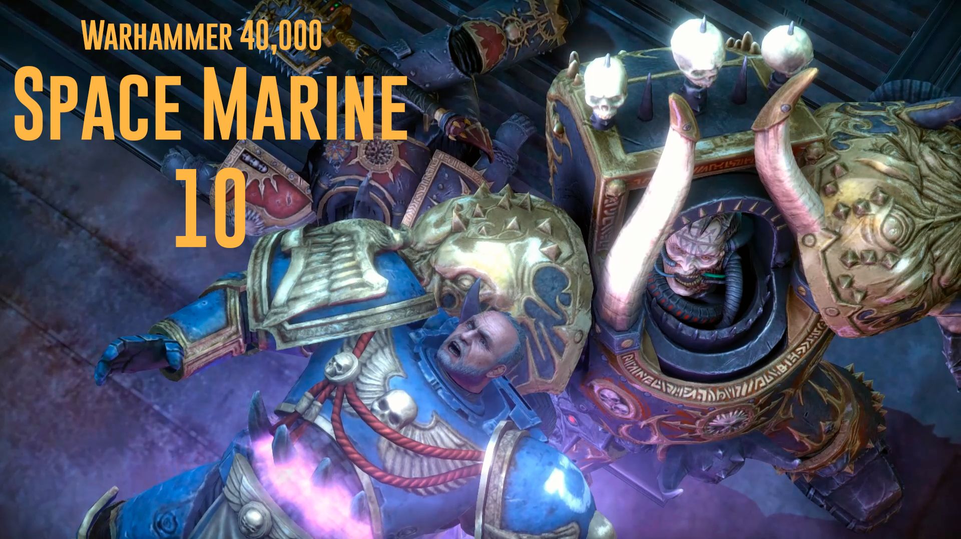 Warhammer 40,000 Space Marine № 10 (ЖАЖДА МЕСТИ ПРИДАСТ НАМ СИЛ!)