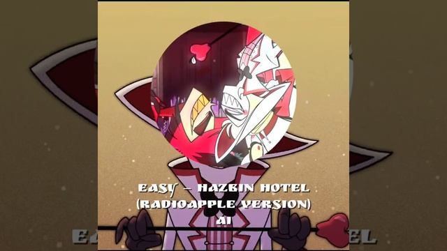 Люцифер и Аластор "easy baby"