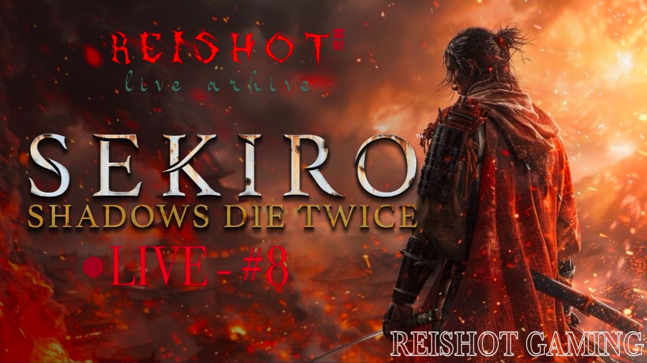 🦊ПЫТАЕМСЯ ЗАКОНЧИТЬ СЕКИРО + все концовки :D | Sekiro™: Shadows Die Twice | + моя озвучка - #8
