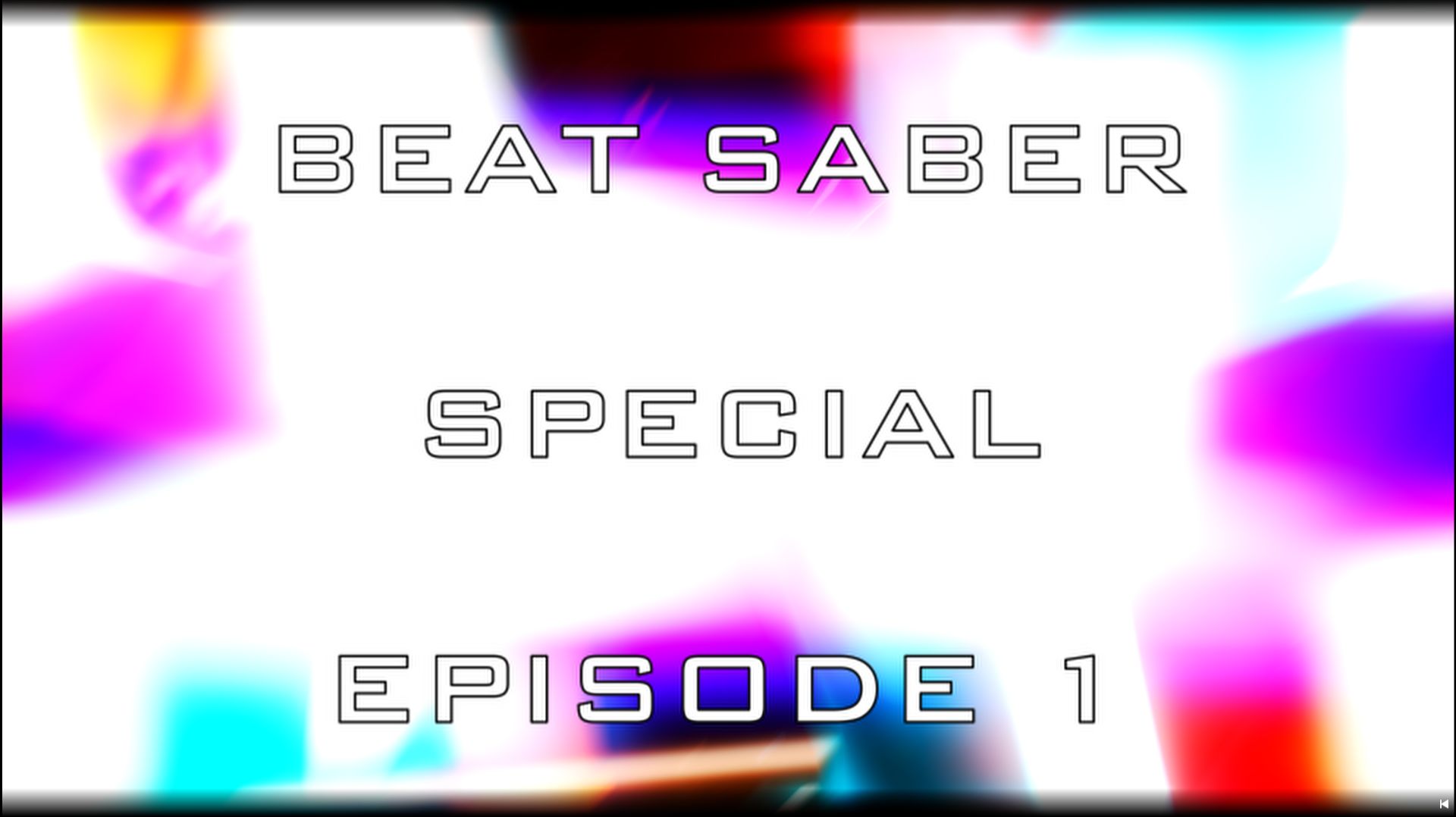 Beat Saber [SPECIAL] Episode 1