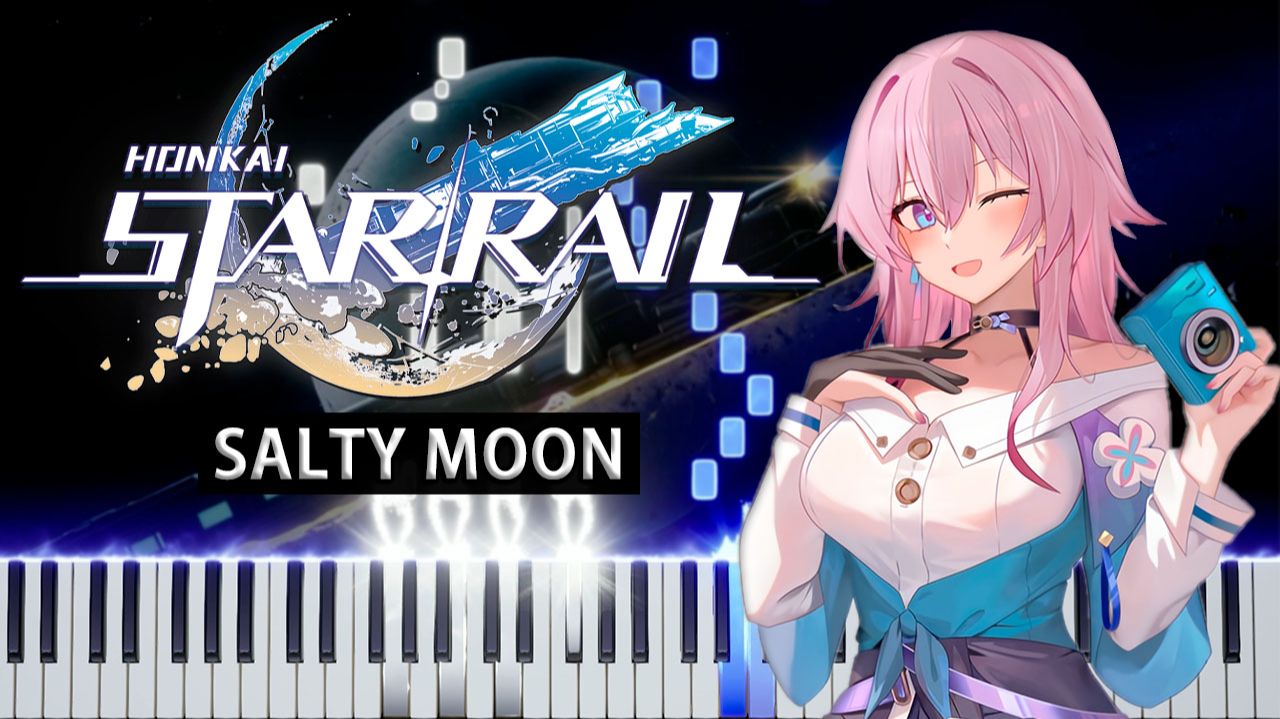Salty Moon (Honkai: Star Rail) 【 КАВЕР НА ПИАНИНО 】