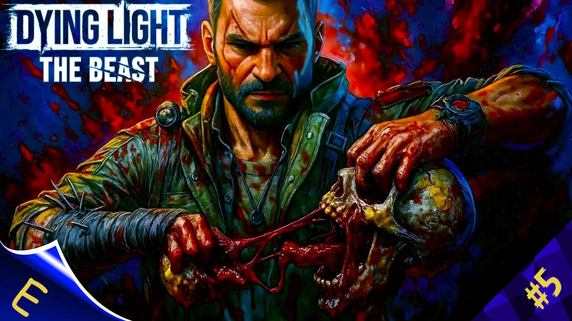 Dying Light: The Beast ➤ Прохождение #5 ➤ НА ТРОПЕ ВОЙНЫ
