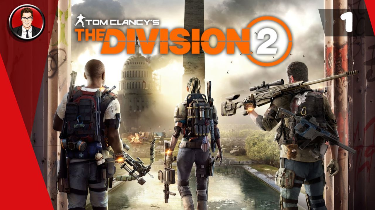 Tom Clancy's The Division 2 ► Прохождение игры на русском [#1]