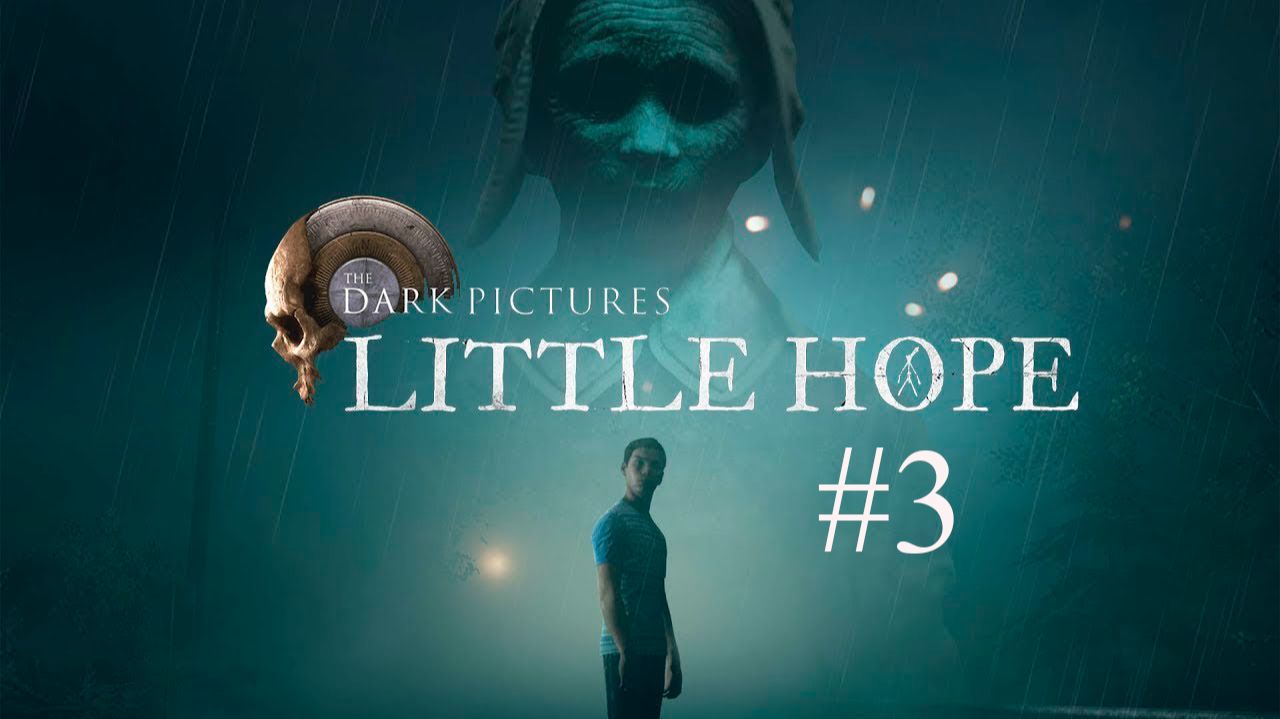 The Dark Pictures Anthology Little Hope #3