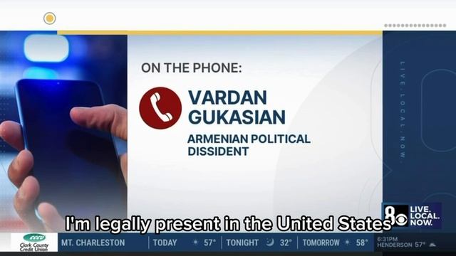«ICE-ը ինձ առևանգեց». Հայ ընդդիմադիր գործիչը խոսում է Հենդերսոնի կալանավայրից. Լաս Վեգաս 8 News Now