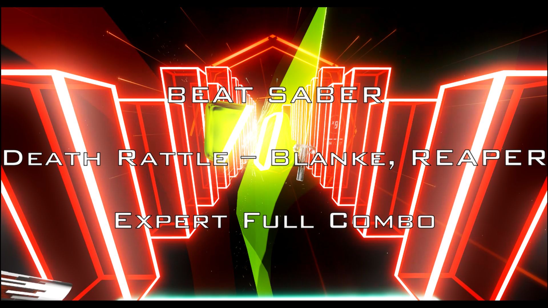 Beat Saber [Death Rattle – Blanke, REAPER] | Expert | Full Combo |