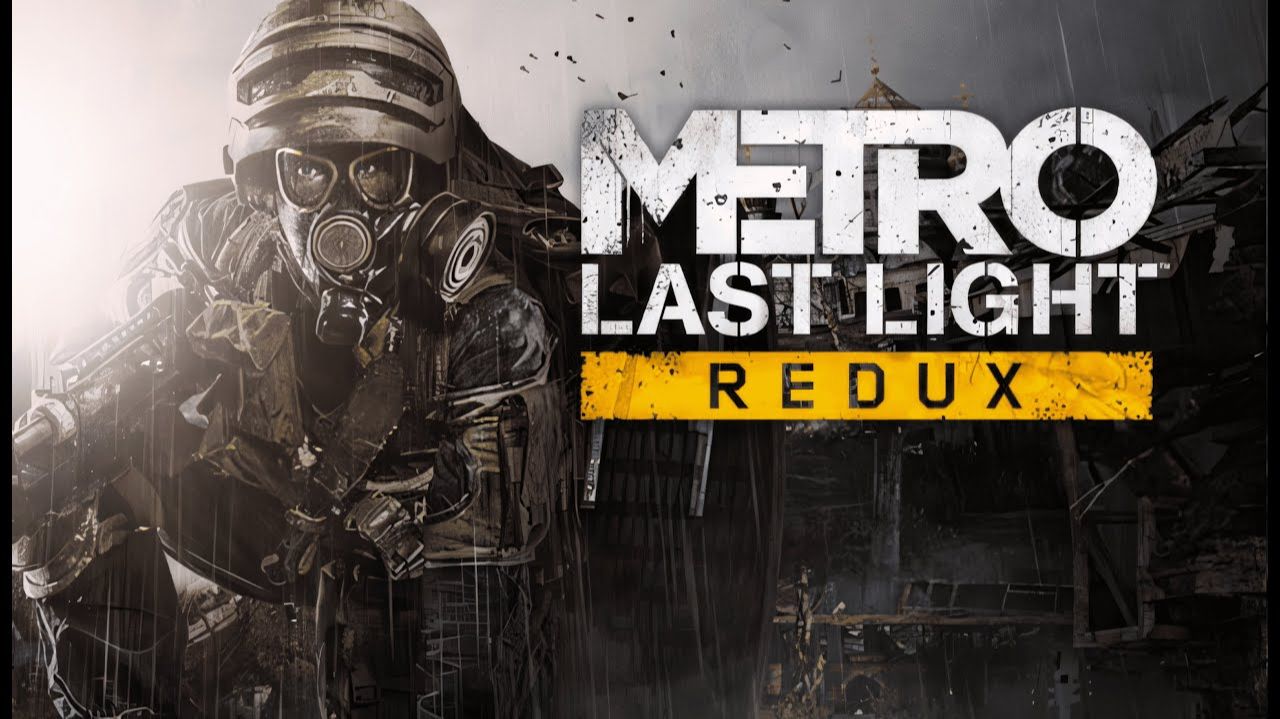 Metro  Last Light Redux Что за бред твориться в игре? часть 4