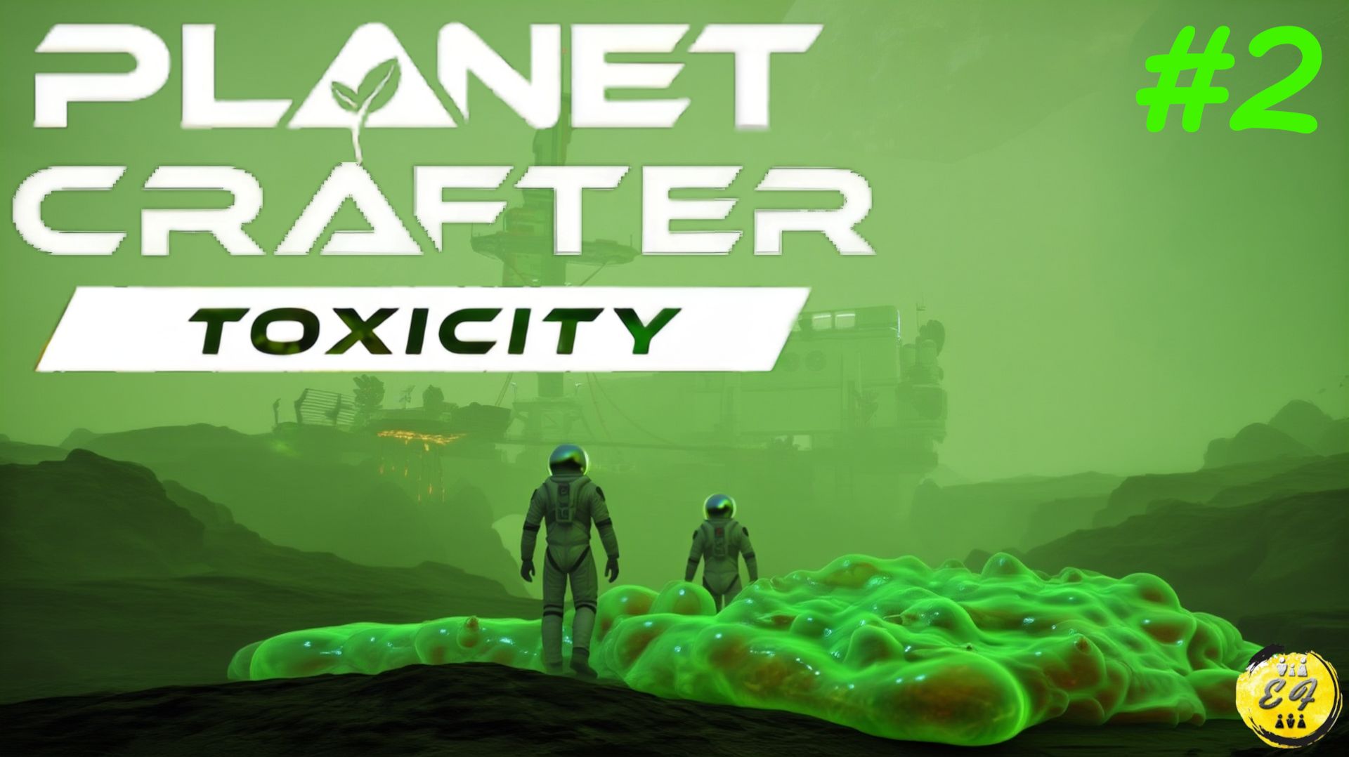 Planet Crafter / DLC Toxicity: Первые признаки прошлых цивилизаций и очистка стартовых зон #2