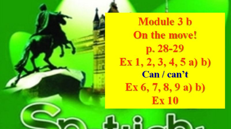 English Spotlight 6 p 28-29 Английский Спотлайт 6 стр 28-29 On the move!