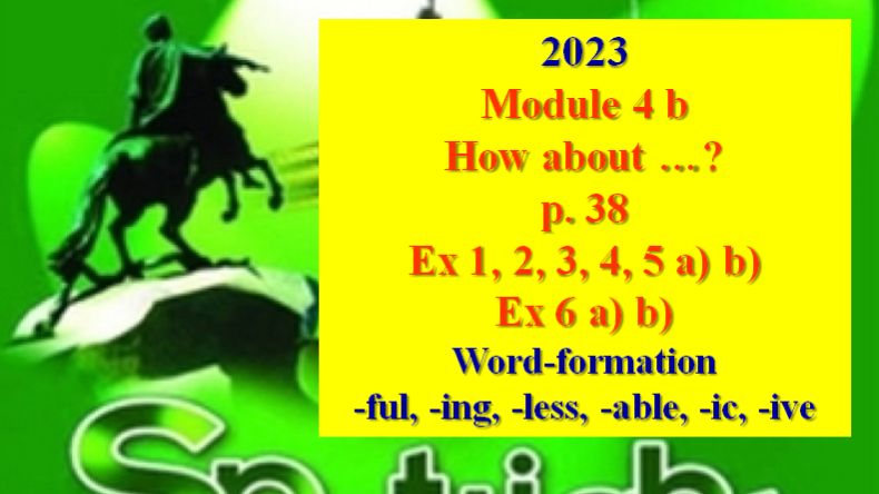 Spotlight Form 6 Module 4b p 38 Спотлайт 6 класс Модуль 4b стр 38