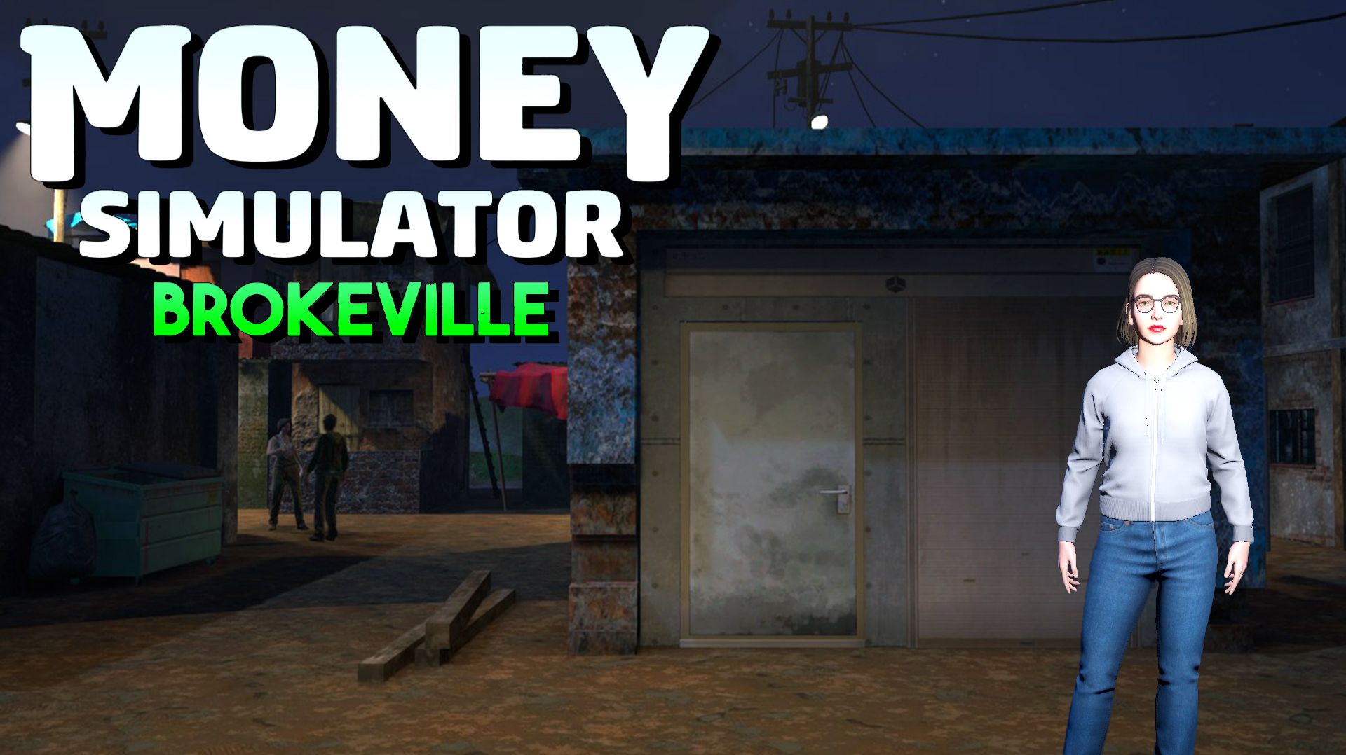 Симулятор Эмигрантки - Money Simulator: Brokeville