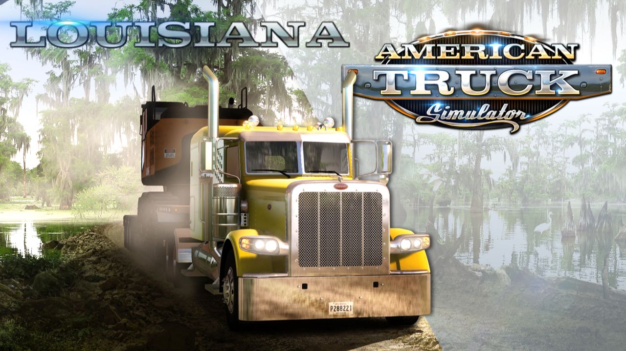 НОВОЕ DLC — ШТАТ ЛУИЗИАНА. АНИМИРОВАННЫЕ ПАРОМЫ! — American Truck Simulator: Louisiana