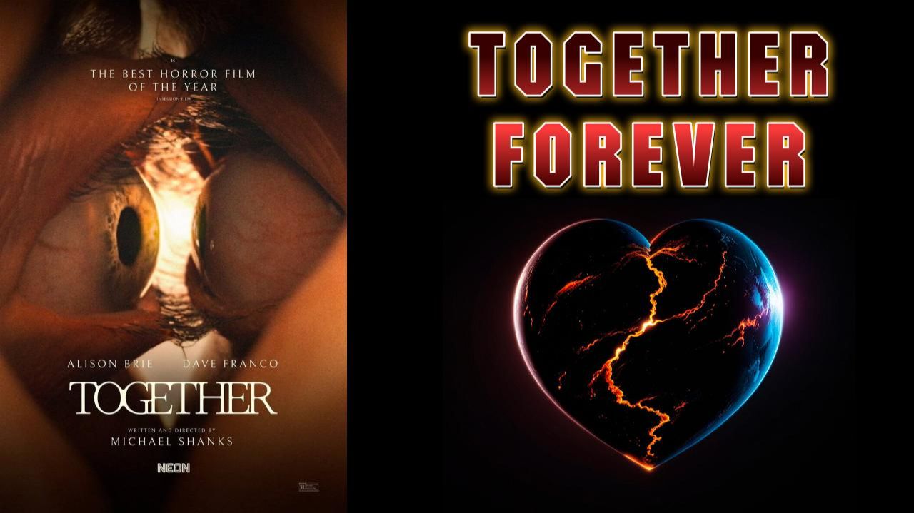 Together Forever (remaster) | песня к фильму Одно целое / Together 2025