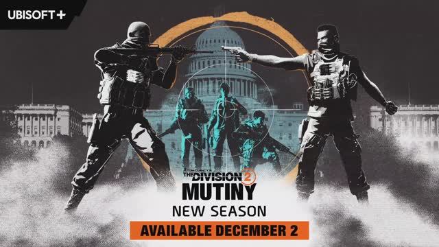 The Division 2 | Mutiny - Official Launch trailer