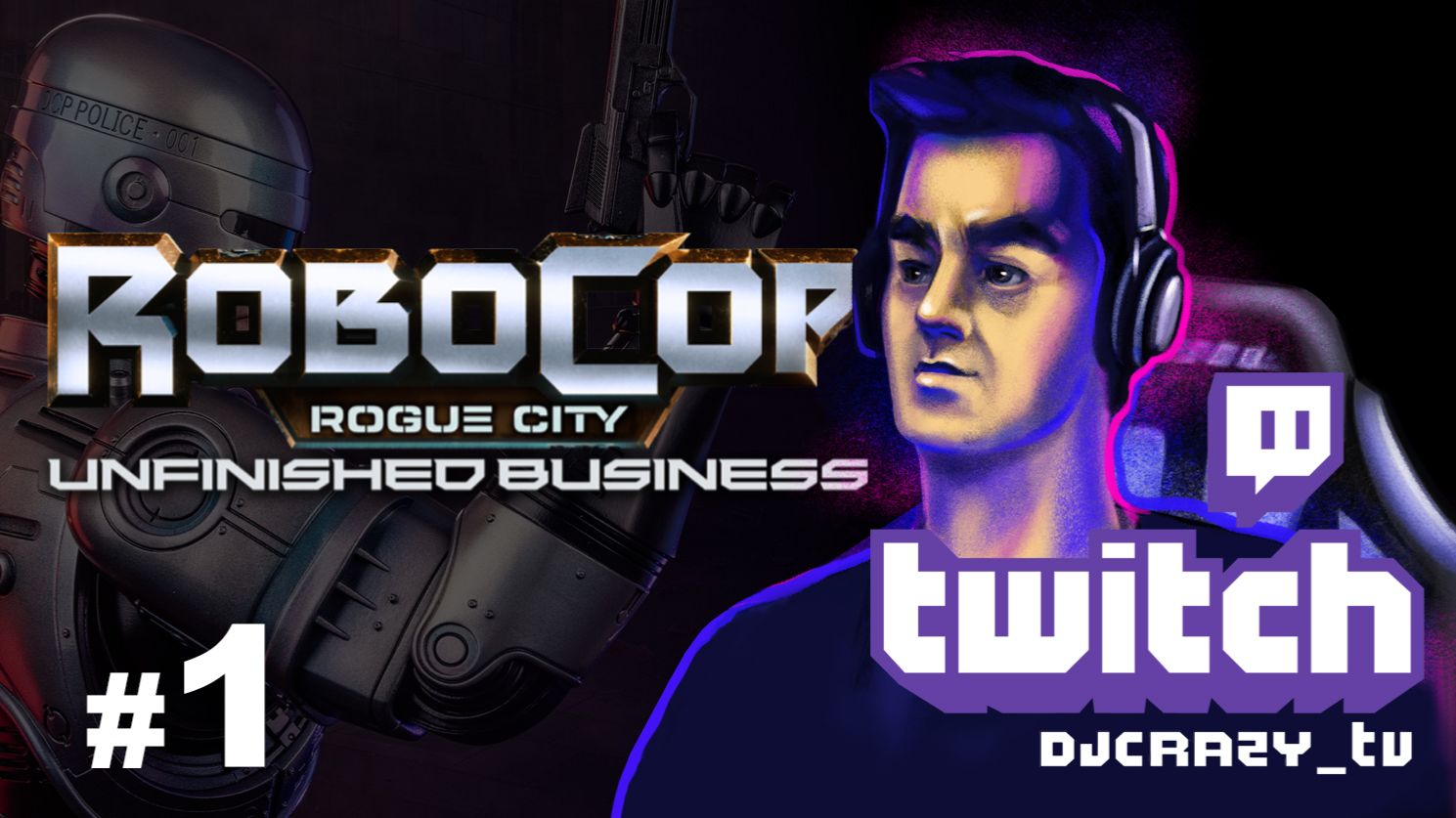 Прохождение / RoboCop: Rogue City - Unfinished Business / #1 (Стрим от 01.12.2025)