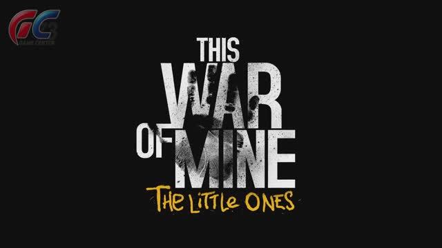 This War of Mine The Little Ones - Трейлер игры