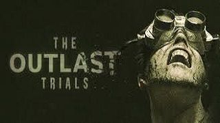 The Outlast Trials-Первый взгляд