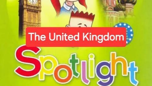 Spotlight 3 (Спотлайт 3), Учебник часть 1, The United Kingdom, стр. 80.