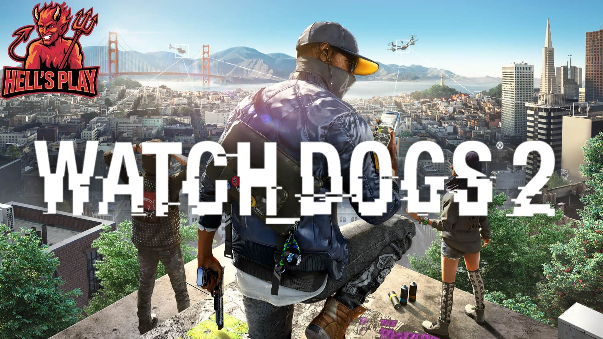 #3 Watch Dogs 2