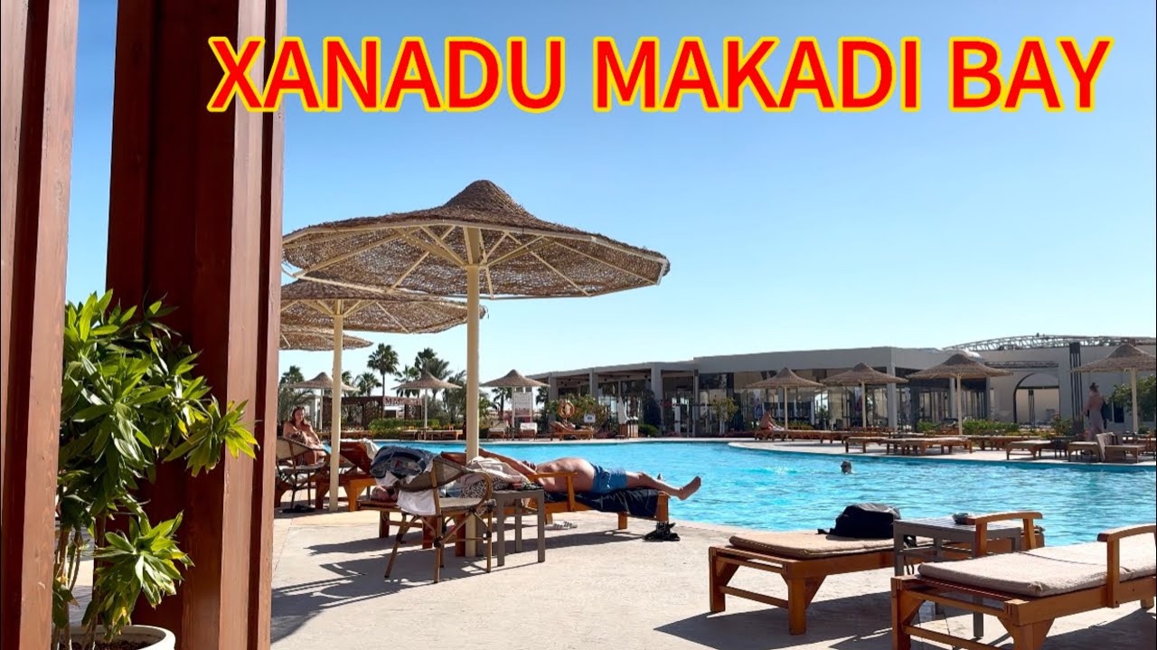🔥МОИ ВПЕЧАТЛЕНИЯ ОТ XANADU MAKADI BAY🇪🇬