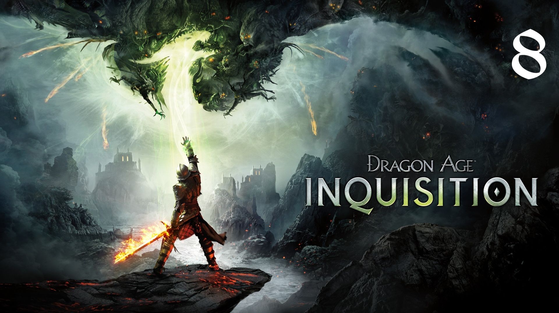 Dragon Age: Inquisition | Прохождение с комментариями | XOne | Часть 8 | Вербуем Магов