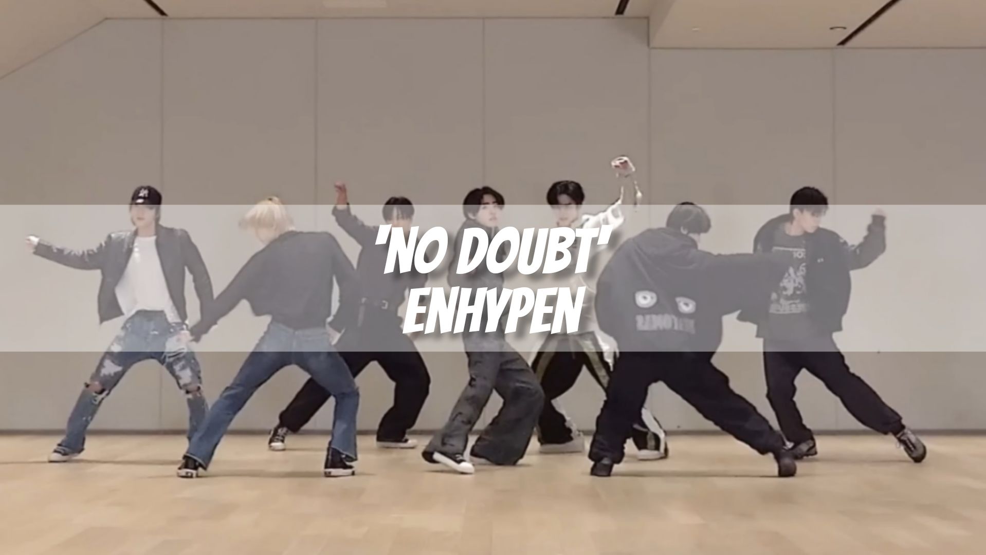 ENHYPEN - 'No Doubt' Dance Practice MIRRORED
