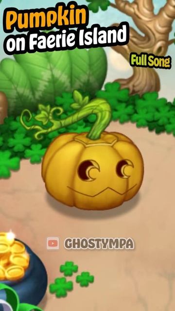 Тыква на Острове Фей - Фанмейд My Singing Monsters (Мои Поющие Монстры, Msm, Мсм)