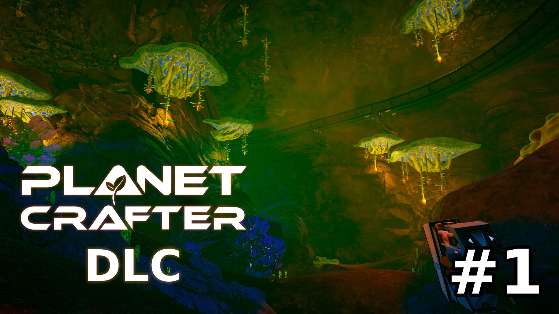 Я стал токсиком - 1 - The Planet Crafter DLC