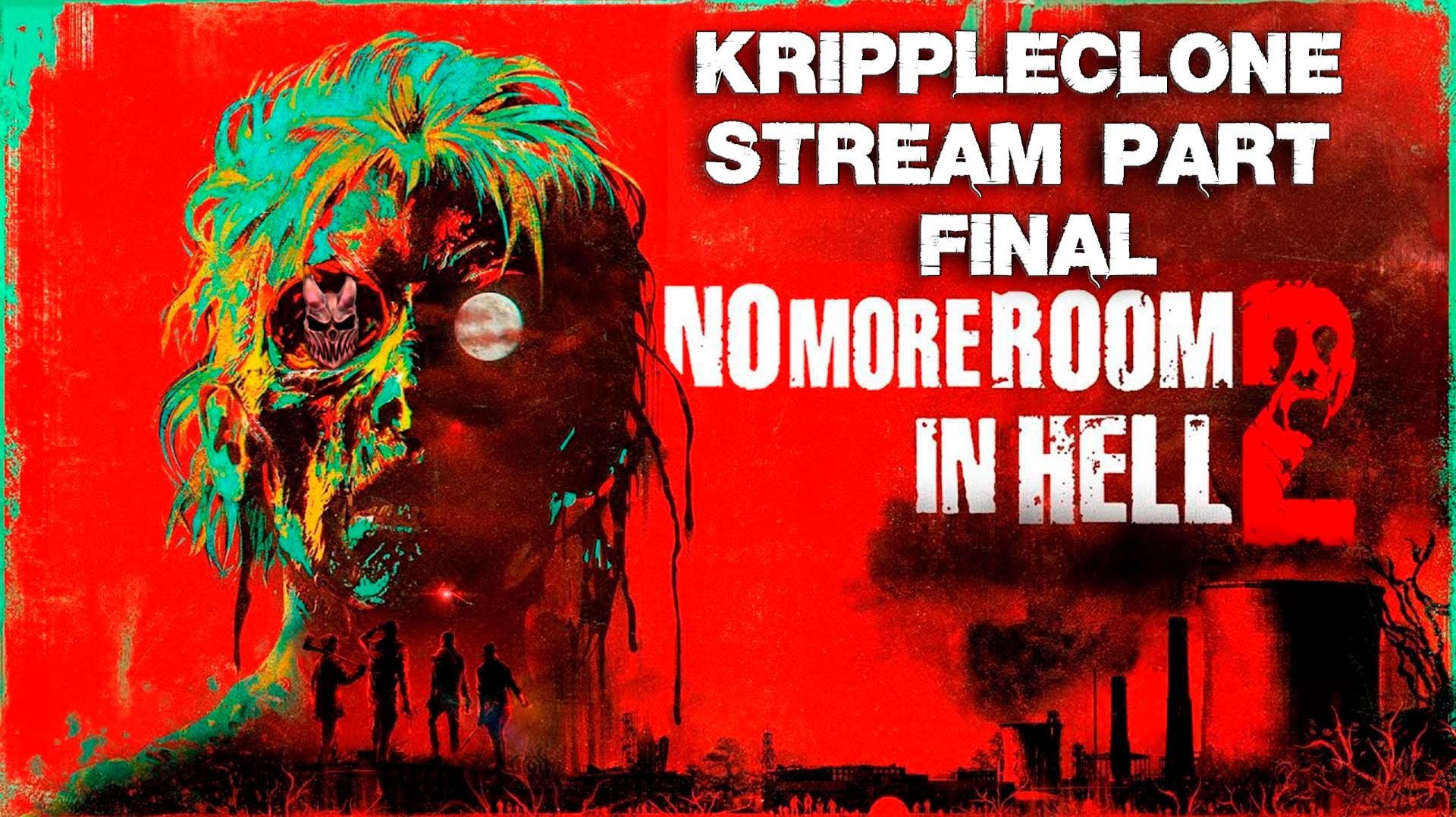 No More Room In Hell 2 | Finale | Nightmare