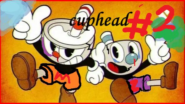Cuphead прохождение с Maks24k. №2