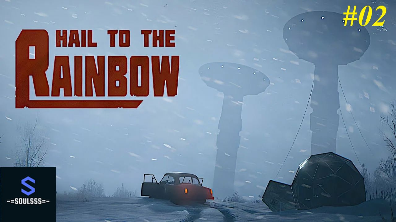 Hail to the Rainbow #2 ➤ Башня, гараж и ааавтомобиль ➤ Прохождение