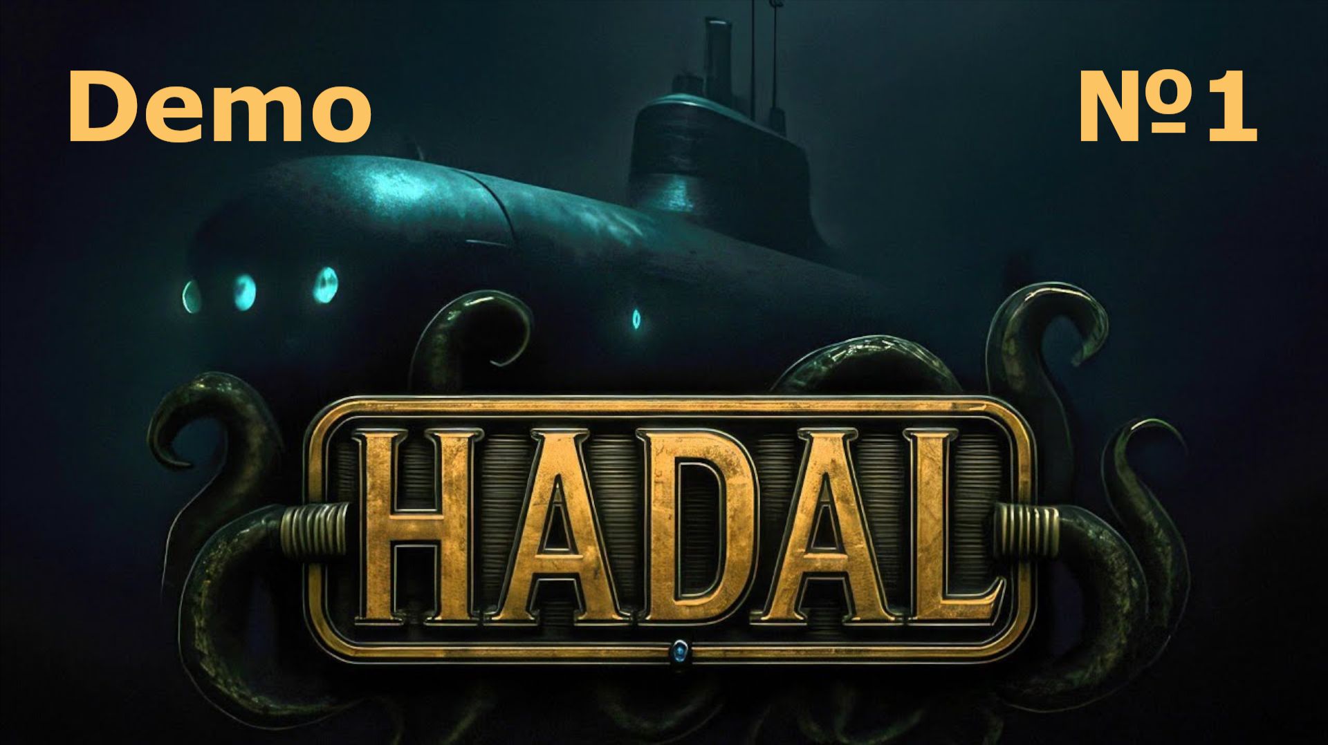 Hadal Demo №1