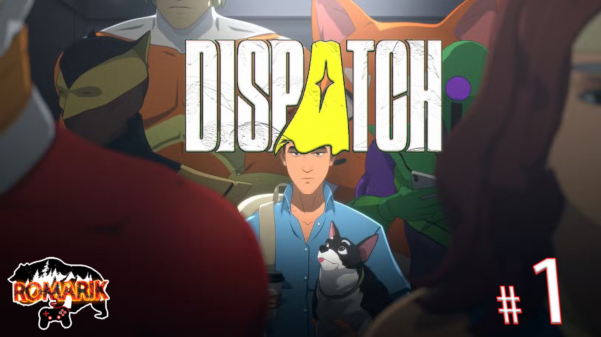 Первые шаги в Dispatch: Робертсон встречает команду мечты