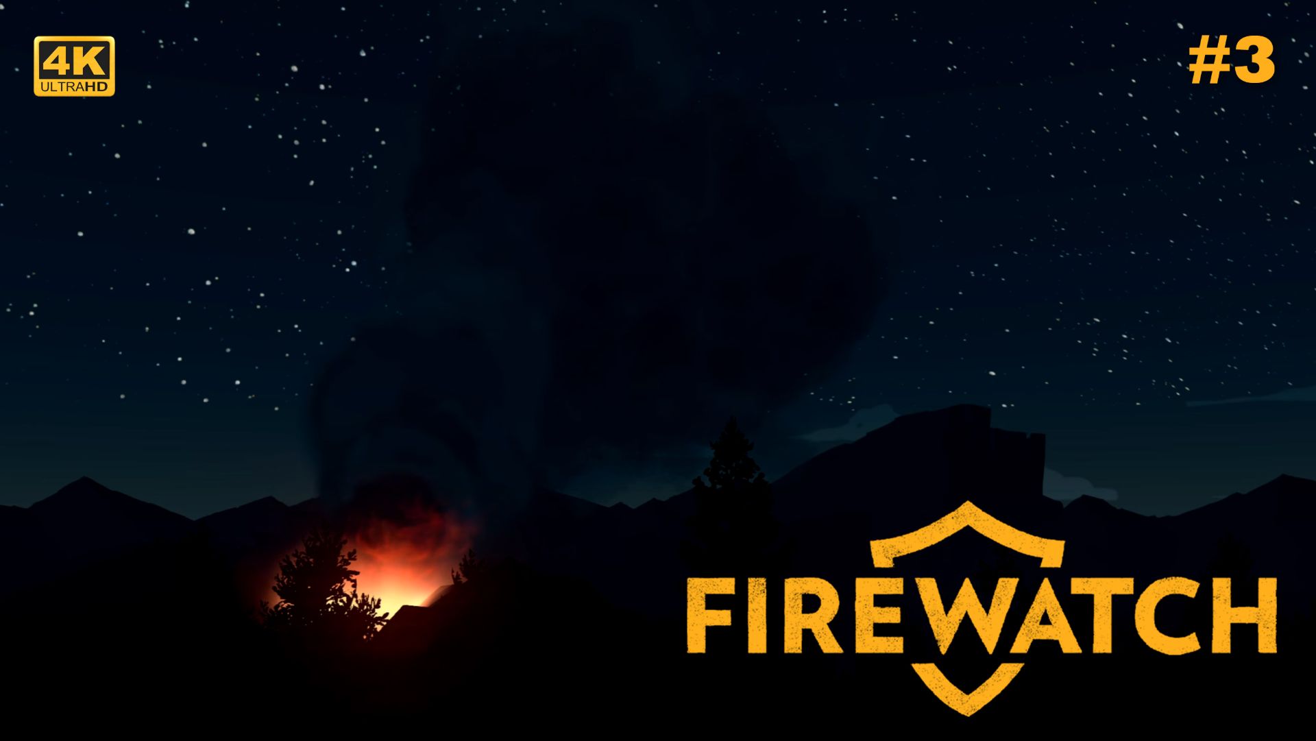 [4K] 🔥 Джун - Firewatch [#3]