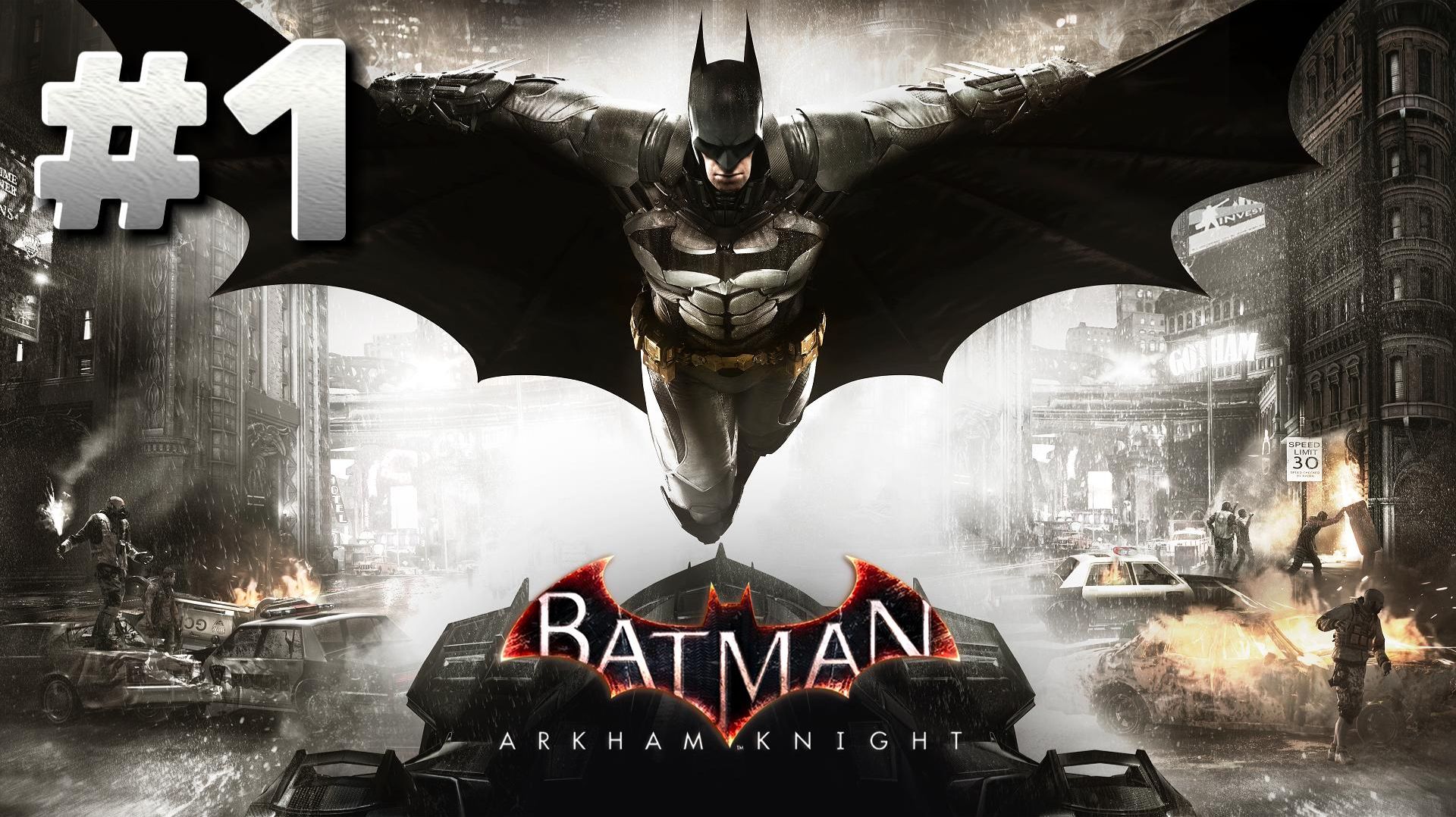 Batman Arkham Knight ► Долгая ночь ► Прохождение #1