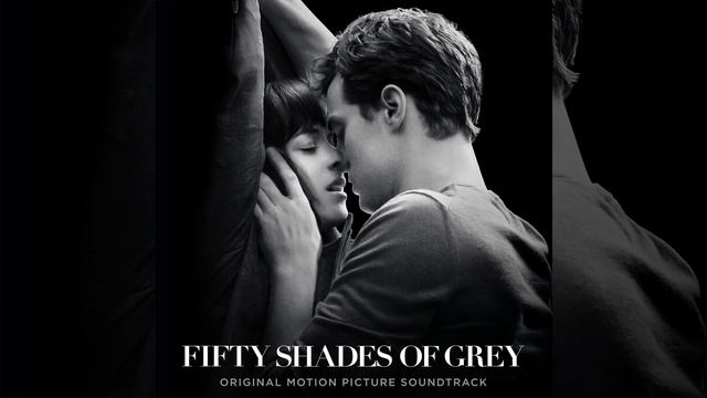 I Know You (From The ＂Fifty Shades Of Grey＂ Soundtrack)