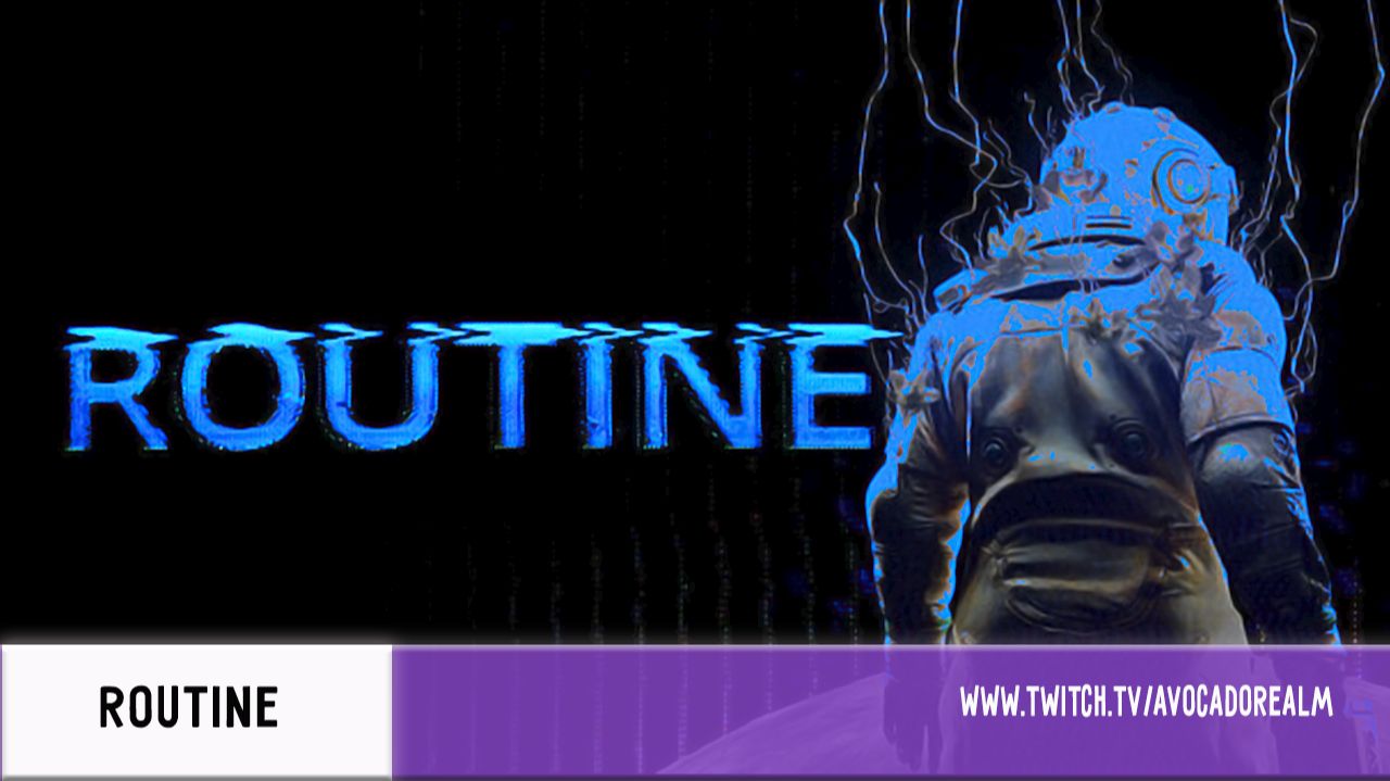 ROUTINE