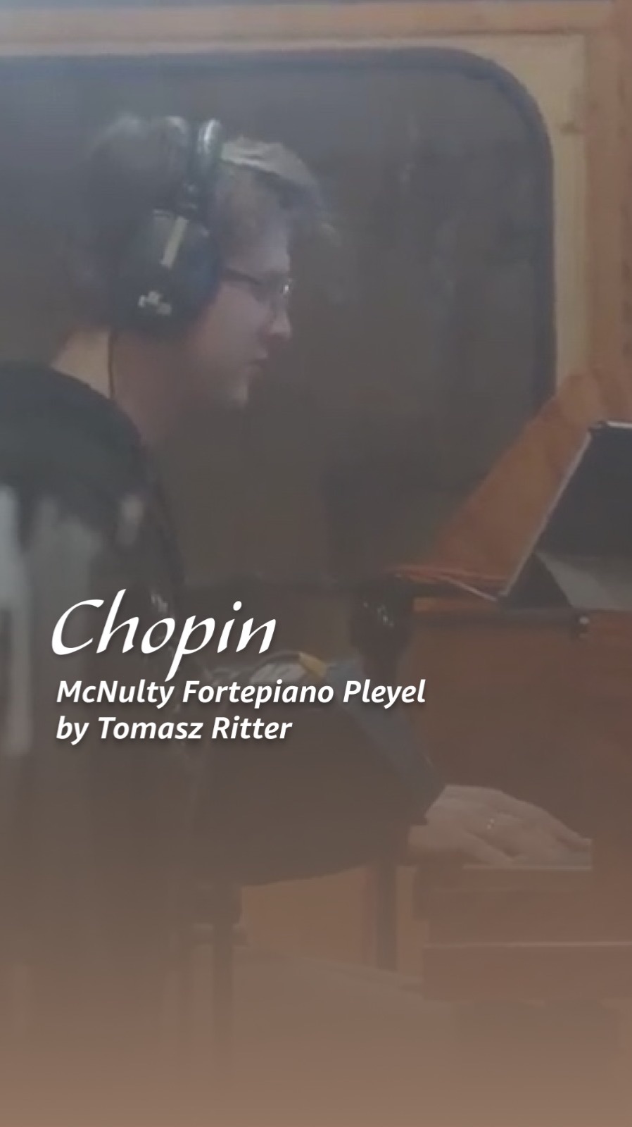 «Шопен, Шопен!» на фортепиано Плейель МакНалти в исполнении Томаша Риттера