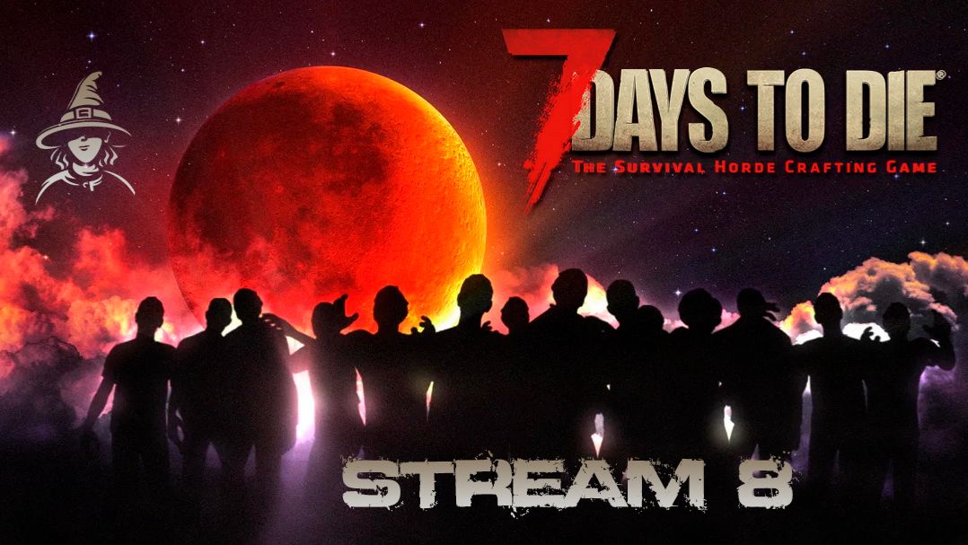 Развиваемся #2 | #7DayToDie (s03-e07)